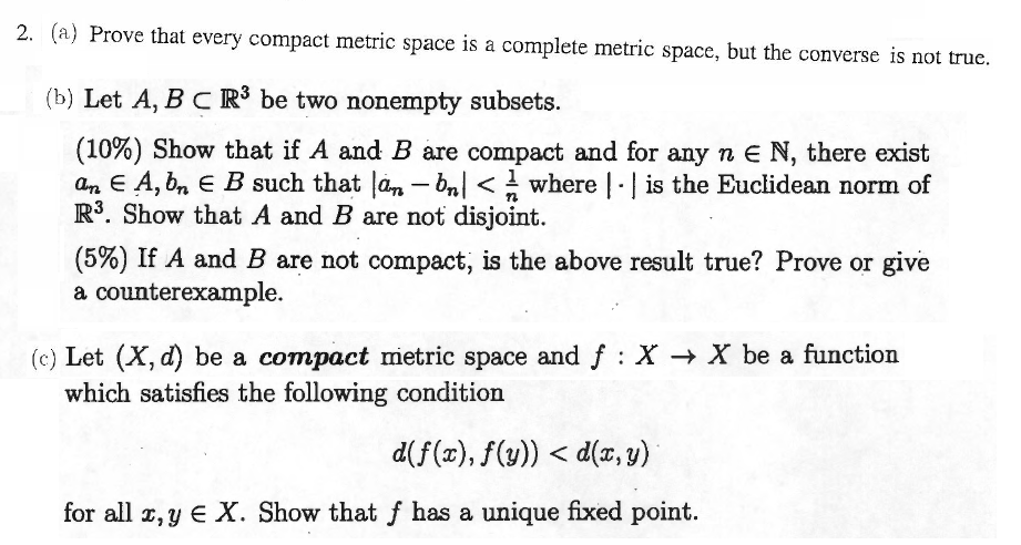 Solved 2. (a) Prove that every compact metric space is a | Chegg.com