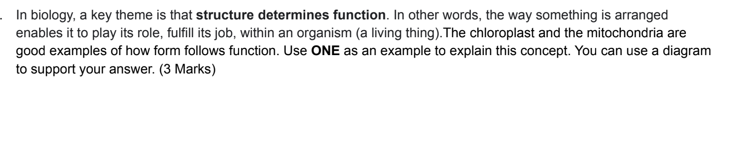 Solved In biology, a key theme is that structure determines | Chegg.com