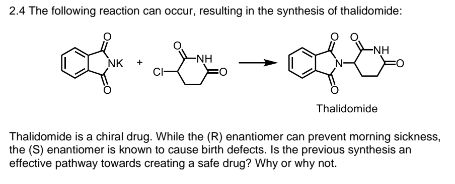Solved Thalidomide is a chiral drug. While the (R) | Chegg.com