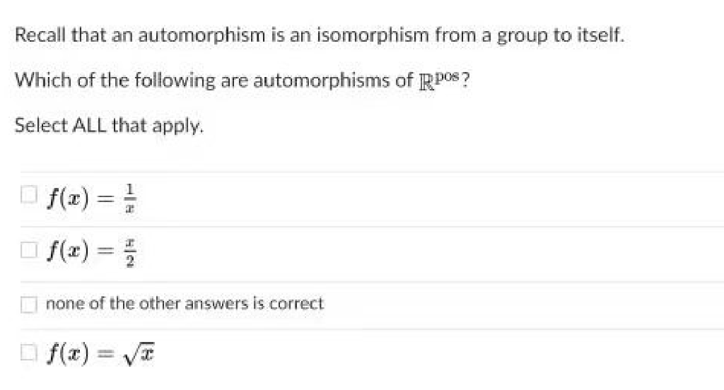 Solved Recall that an automorphism is an isomorphism from a | Chegg.com