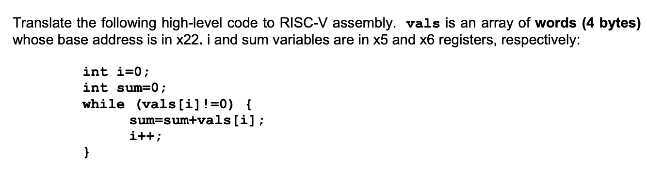 Translate the following high-level code to RISC-V | Chegg.com