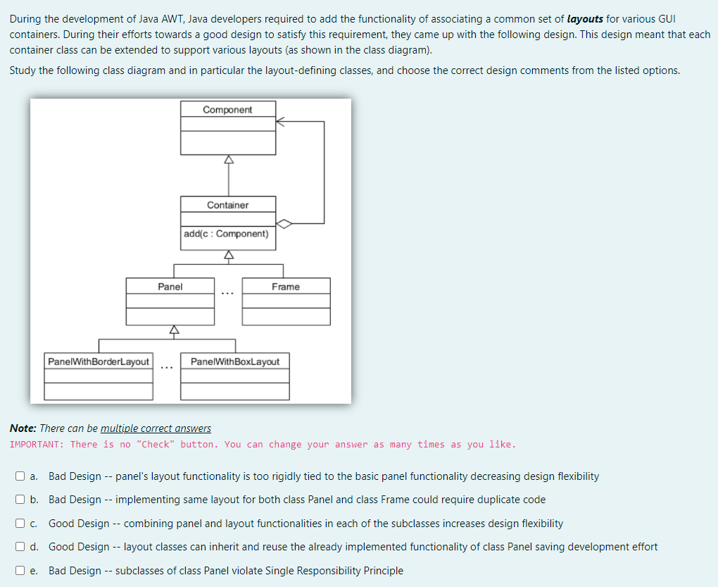 Solved During the development of Java AWT, Java developers | Chegg.com