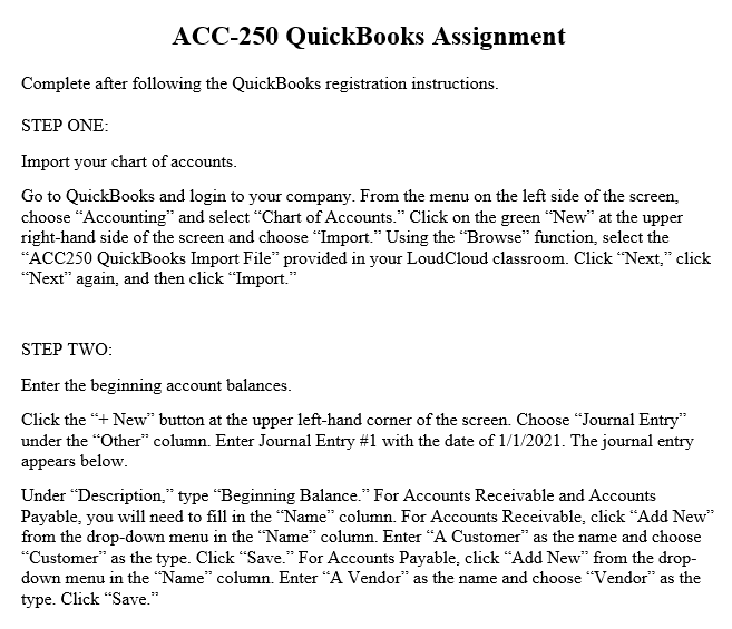 Solved ACC-250 QuickBooks Assignment Complete after | Chegg.com