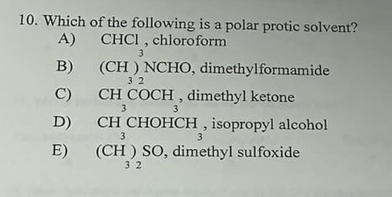 Solved Which of the following is a polar protic | Chegg.com