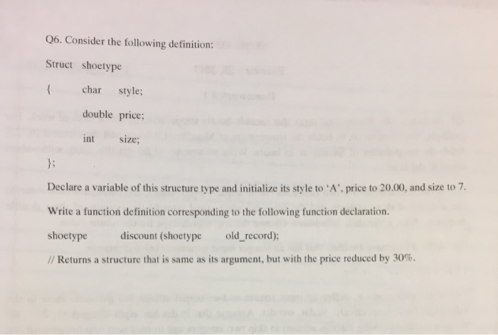 Solved Consider the following definition: Struct shoetype | Chegg.com