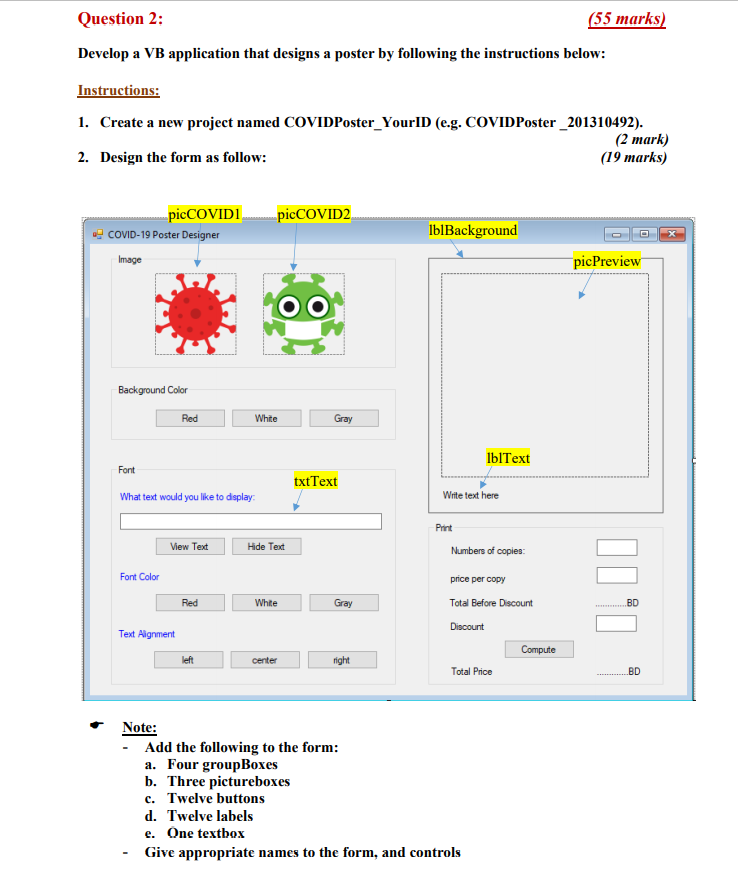 Question 2: (55 marks) Develop a VB application that | Chegg.com