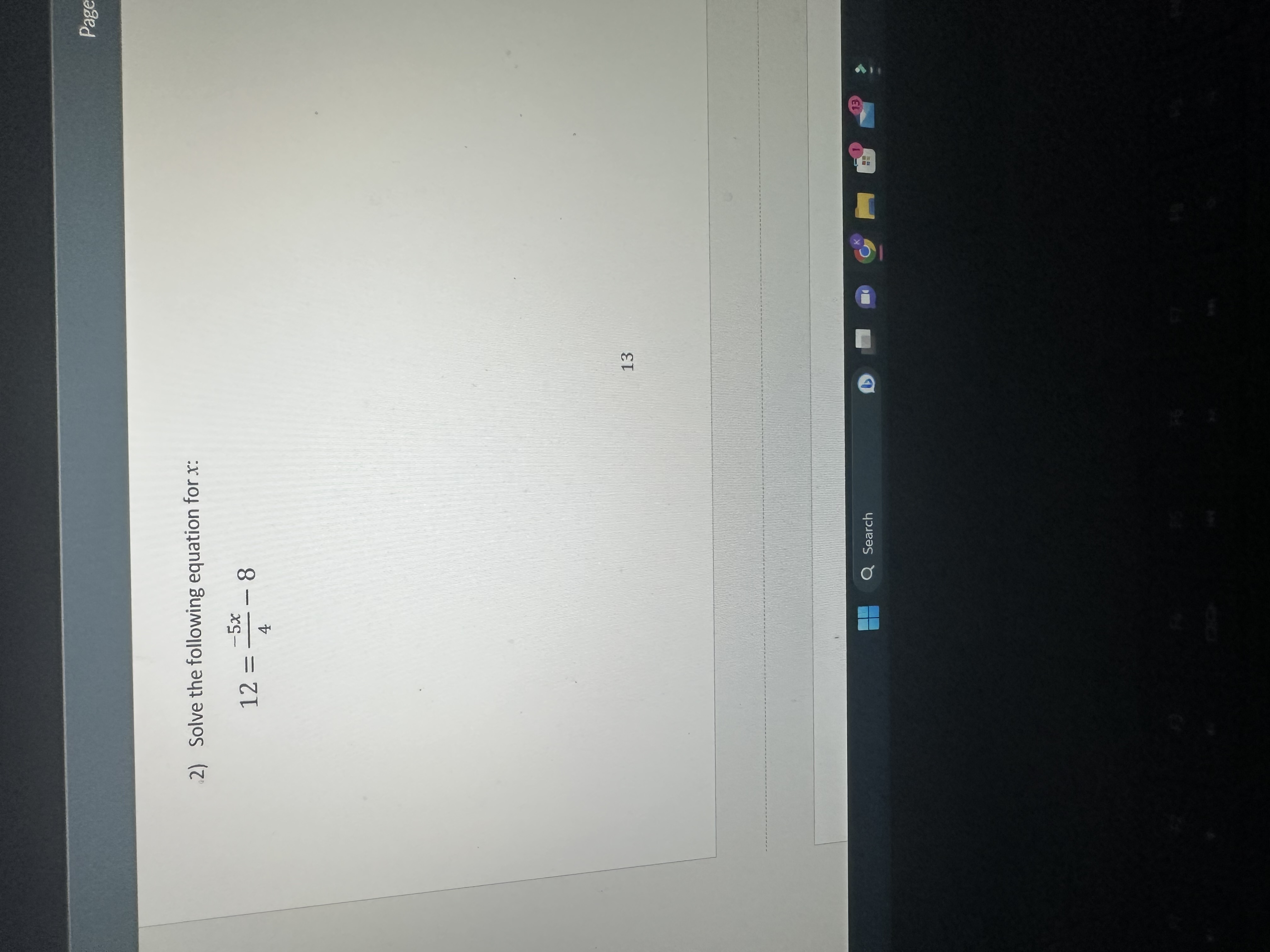 Solved 2) Solve the following equation for x : 12=4−5x−8 | Chegg.com