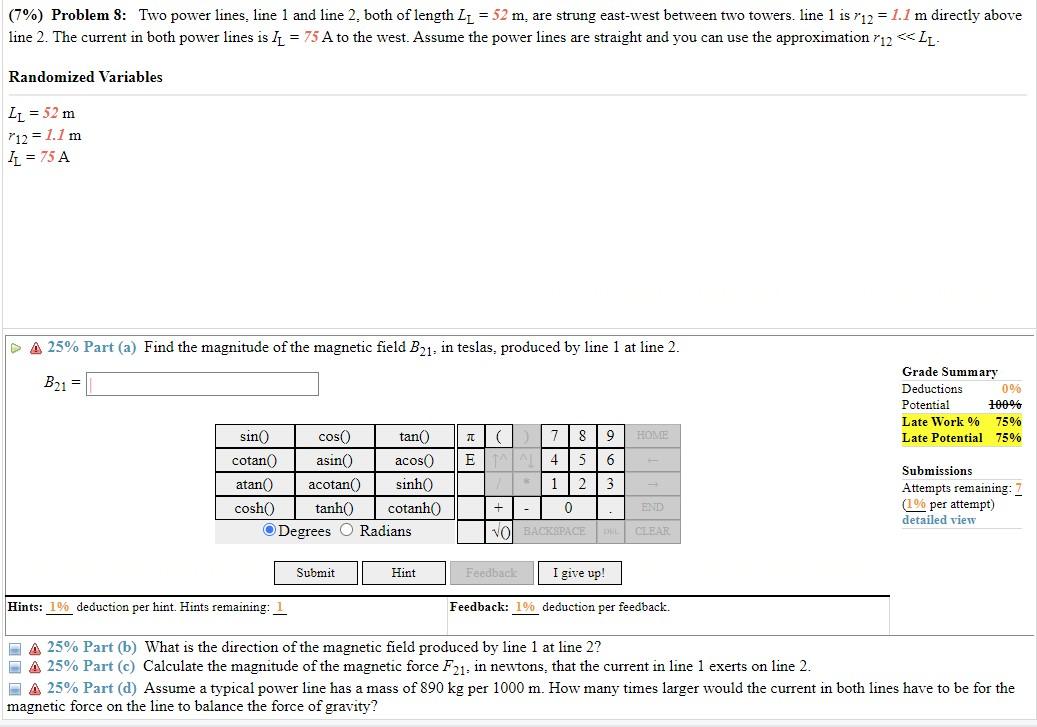 Solved (7\%) Problem 8: Two power lines, line 1 and line 2 , | Chegg.com