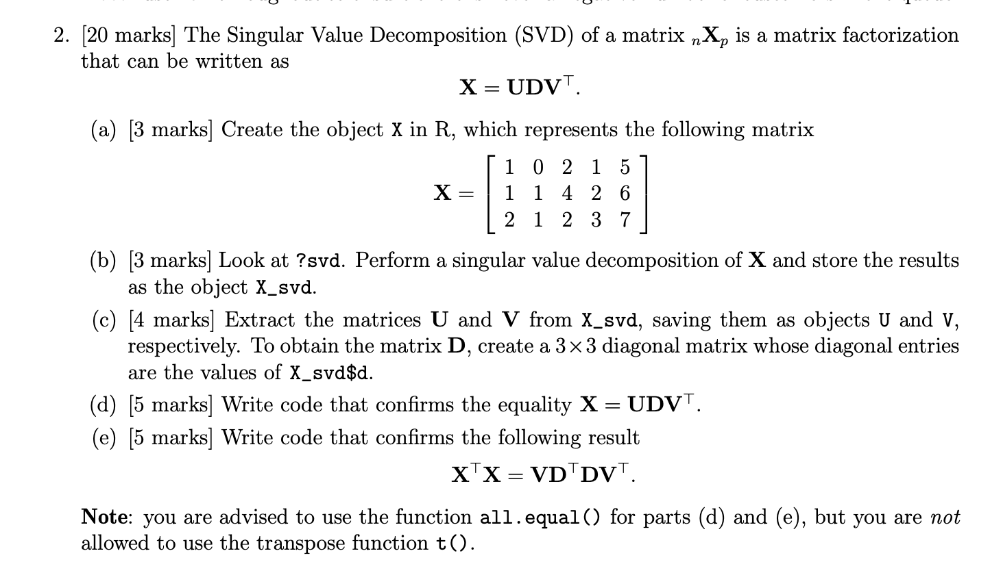 2. [20 marks] The Singular Value Decomposition (SVD) | Chegg.com