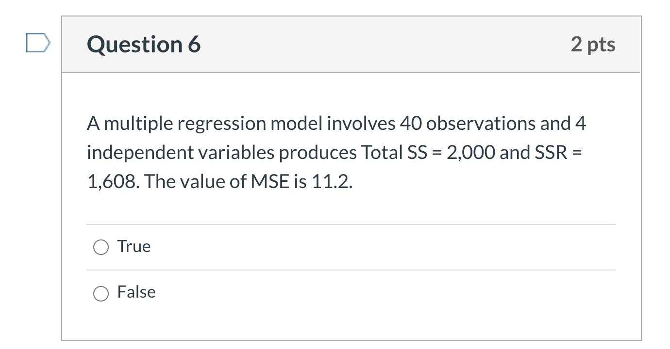 Solved Question 6 2 pts A multiple regression model involves | Chegg.com
