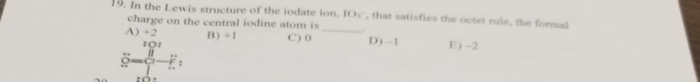 Solved 19. In the Lewis structure of the iodate ion, 10,that | Chegg.com