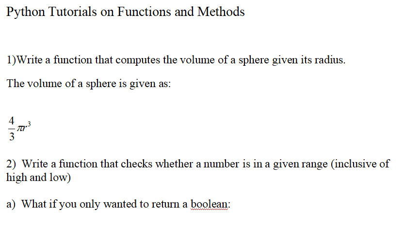 Solved Python Tutorials On Functions And Methods 1write A 8606