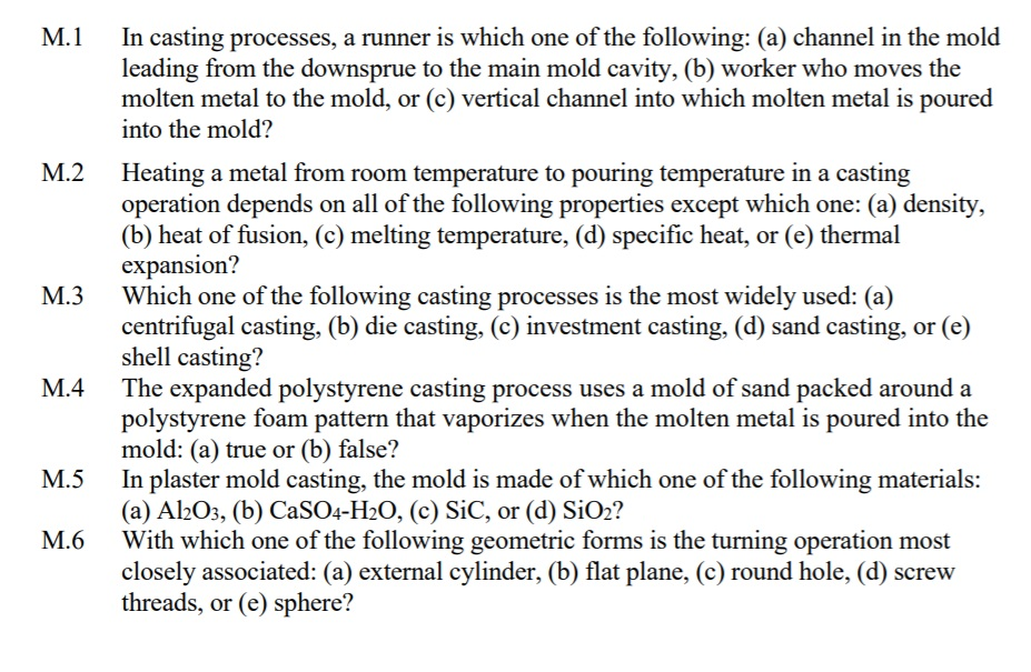 Solved In casting processes, a runner is which one of the | Chegg.com