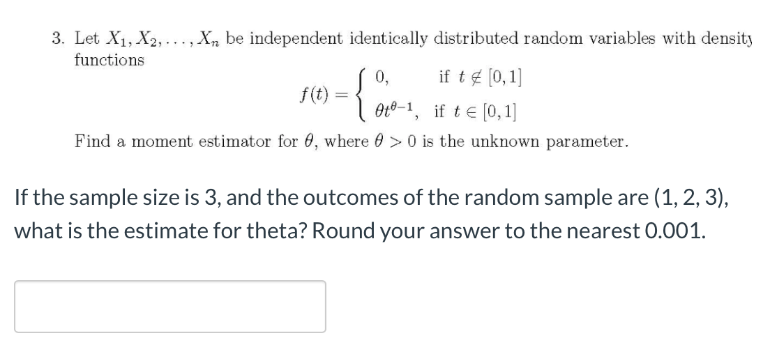 Solved 3. Let X1, X2,..., Xn be independent identically | Chegg.com