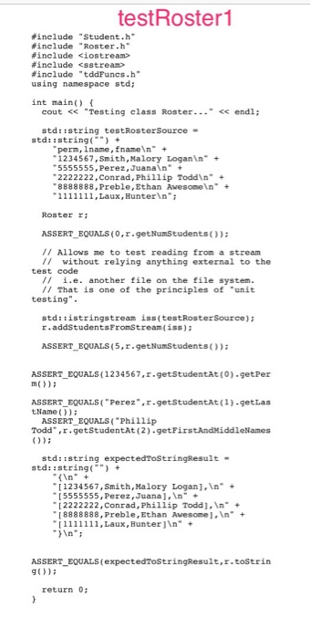 Solved test Roster include Student -h #include Roster. | Chegg.com