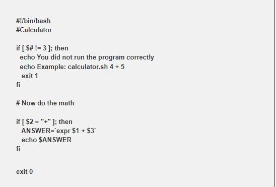 Solved #!/bin/bash #Calculator if [ $# != 3 ]; then echo You | Chegg.com