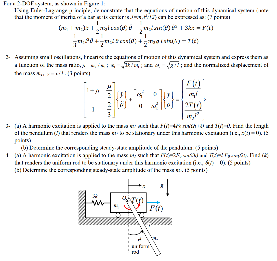 Solved For a 2-DOF system, as shown in Figure 1: 1- Using | Chegg.com
