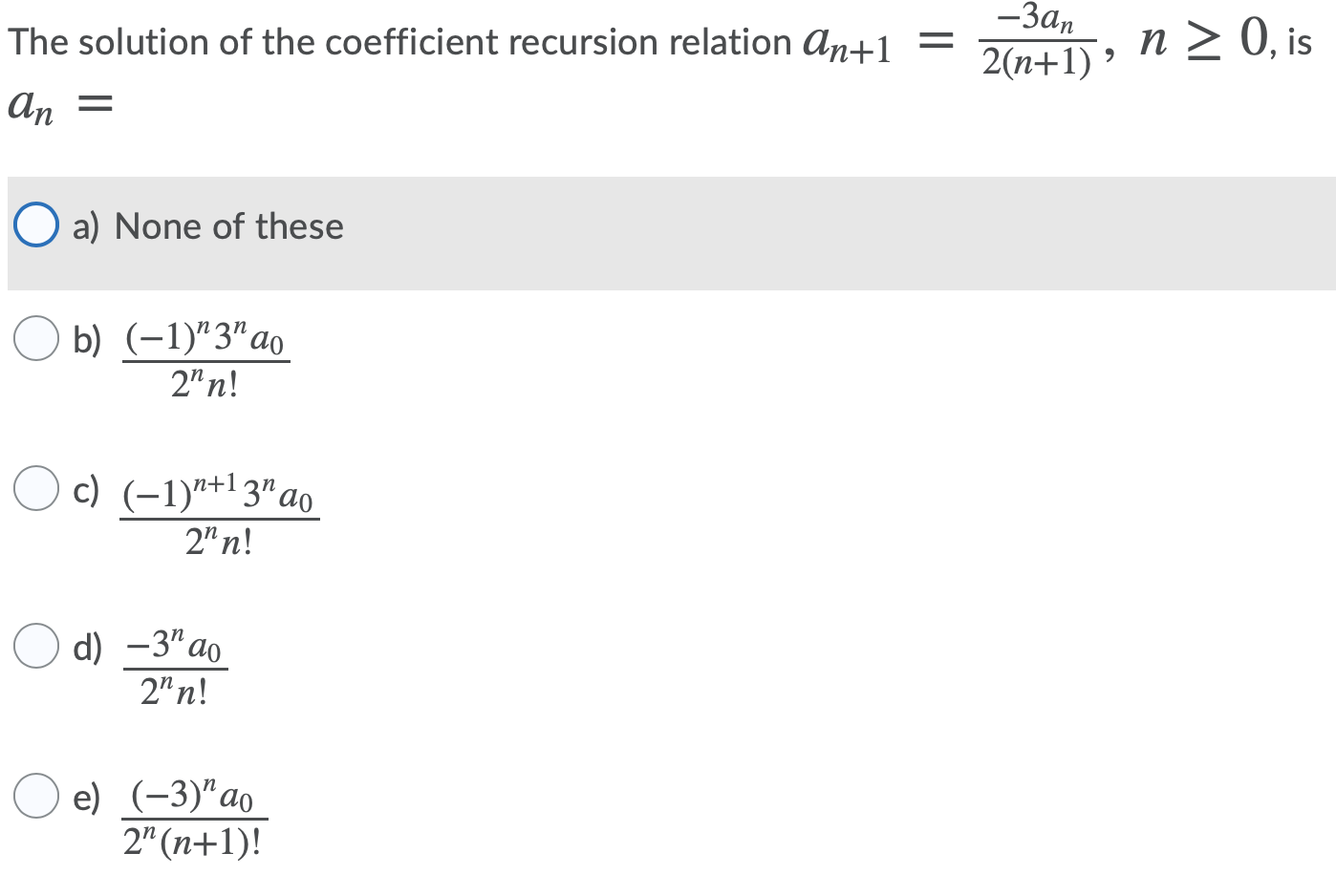 Solved The Solution Of The Coefficient Recursion Relation 