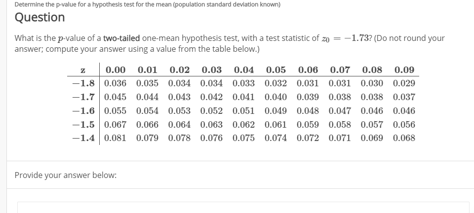 Solved Determine the p-value for a hypothesis test for the | Chegg.com