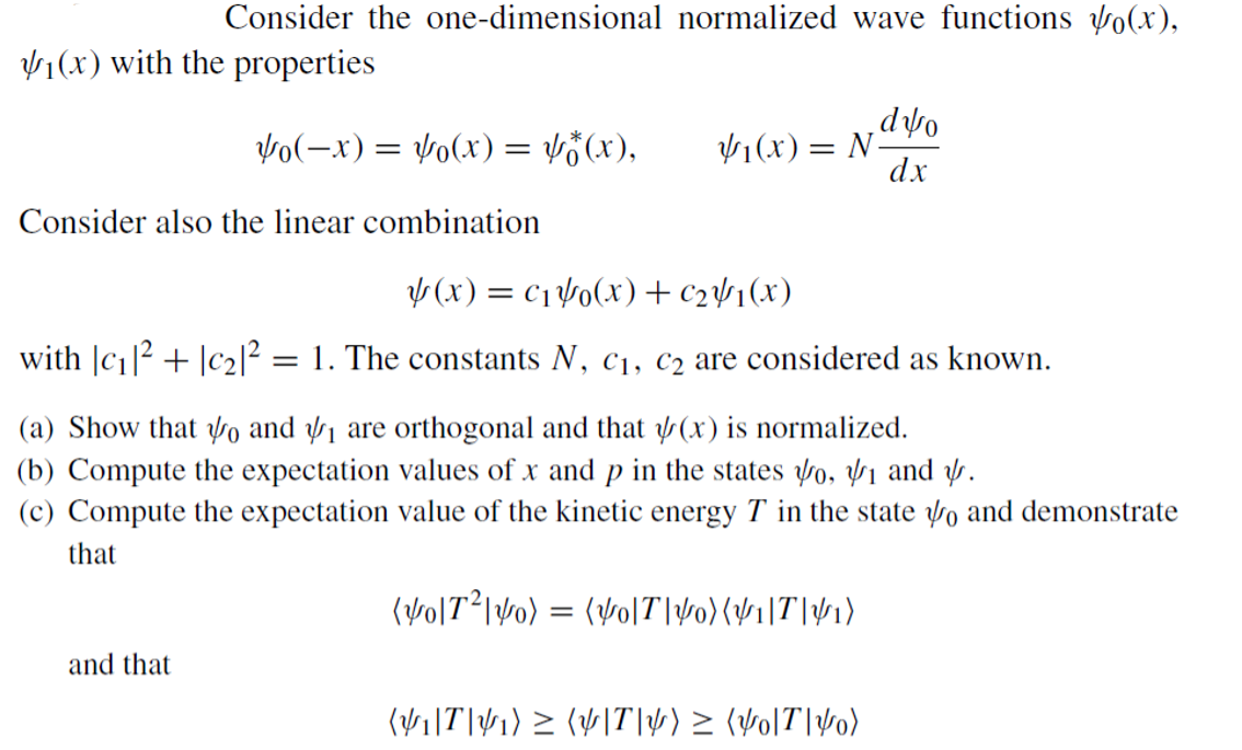 Solved Consider the one-dimensional normalized wave | Chegg.com