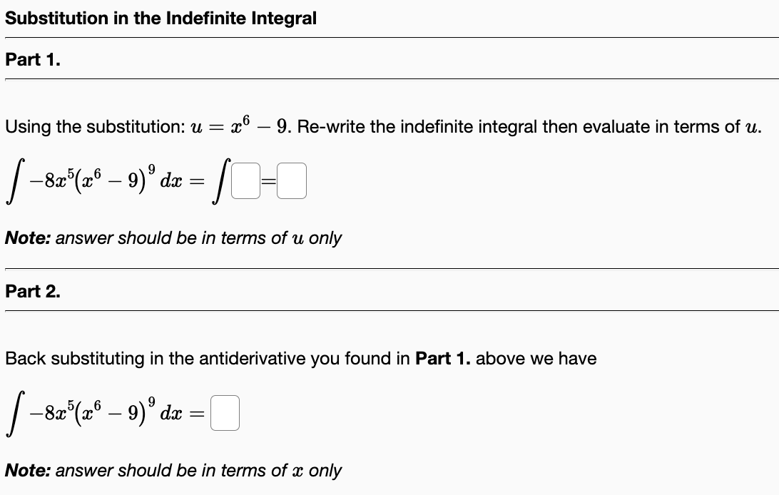 Solved Substitution in the Indefinite Integral Part 1. Using | Chegg.com