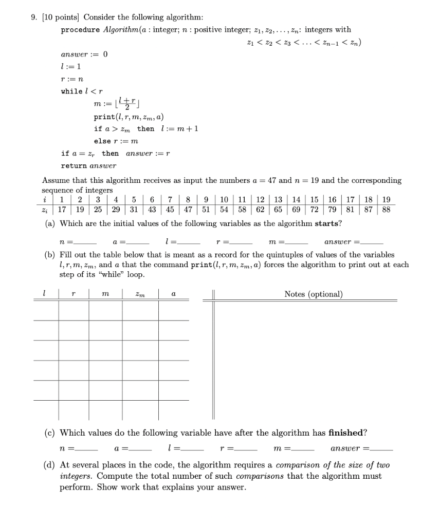 Solved 9. [10 points] Consider the following algorithm: | Chegg.com
