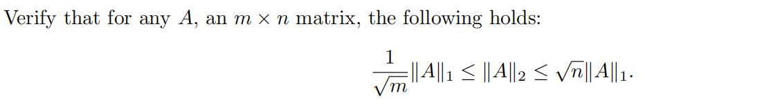 Solved Verify that for any A, an m x n matrix, the following | Chegg.com