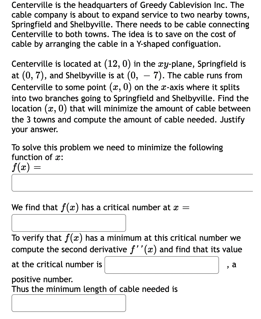 Solved Centerville is the headquarters of Greedy Cablevision | Chegg.com