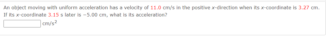 Solved An Object Moving With Uniform Acceleration Has A