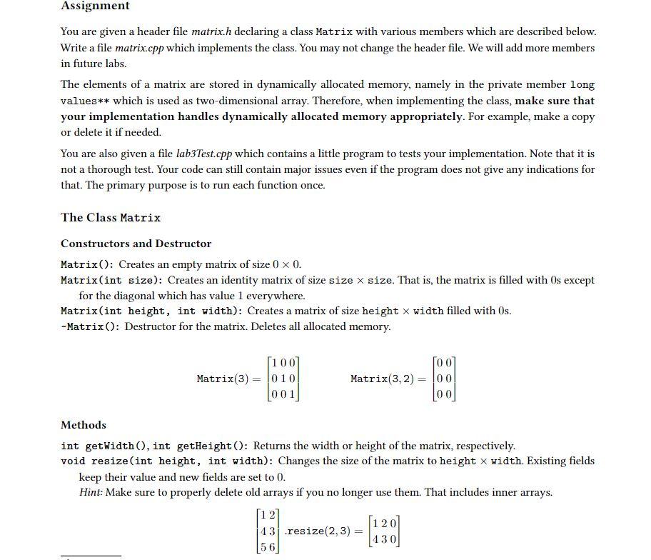 Solved Assignment You are given a header file matrix.h | Chegg.com
