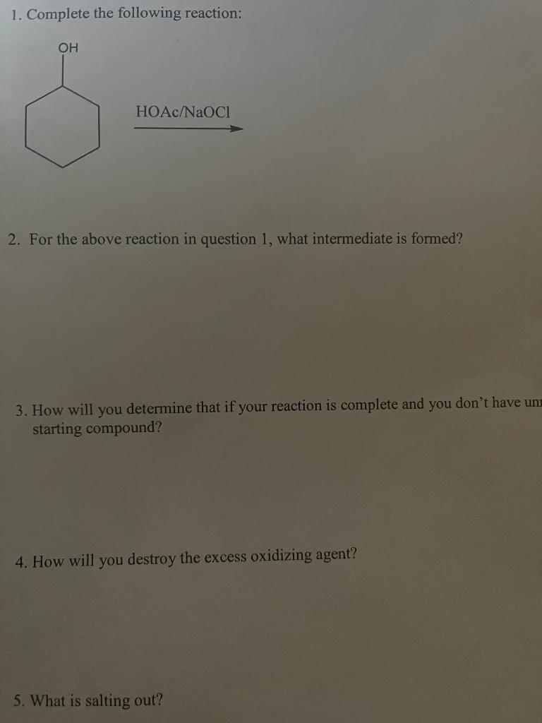 Solved 1. Complete the following reaction: OH HOAc/NaOCH 2. | Chegg.com