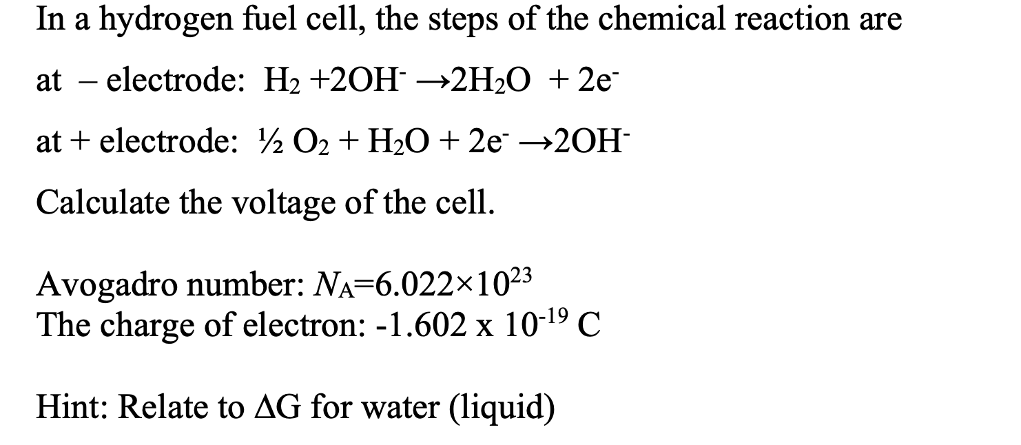 Solved In a hydrogen fuel cell, the steps of the chemical | Chegg.com