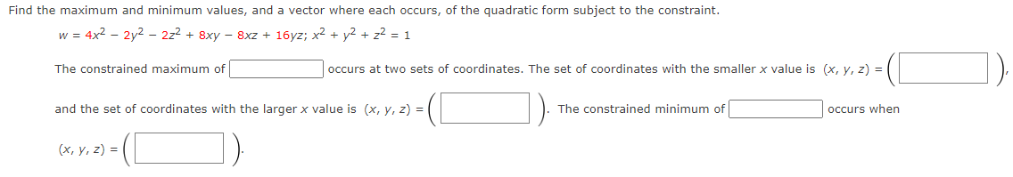 Solved Find the maximum and minimum values, and a vector | Chegg.com