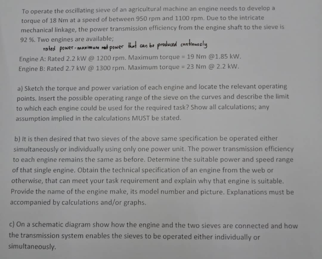To operate the oscillating sieve of an agricultural | Chegg.com