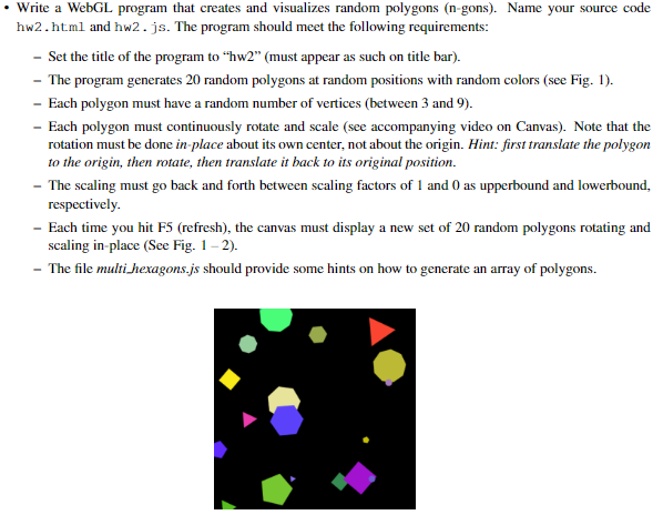Solved This is in WebGl2. This animation needs to | Chegg.com