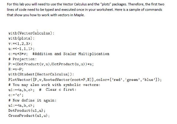 Solved For this lab you will need to use the Vector Calculus | Chegg.com