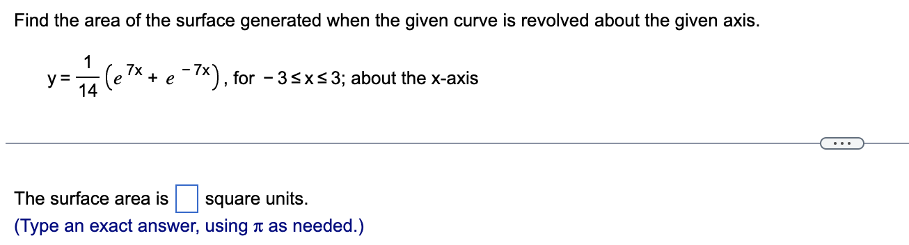 [Solved]: Find the area of the surface generated when the