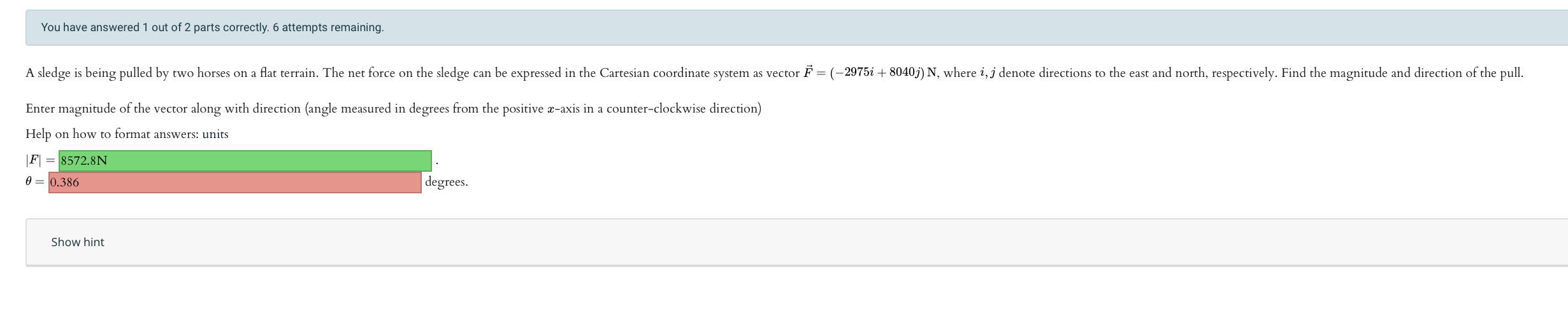 Solved You have answered 1 out of 2 parts correctly. 6 | Chegg.com
