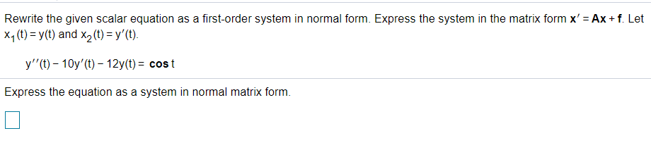 Solved Rewrite the given scalar equation as a first-order | Chegg.com