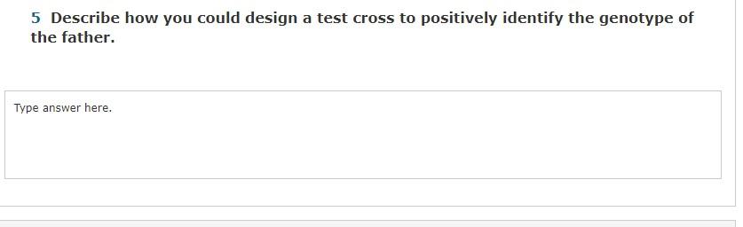 Solved 5 Describe how you could design a test cross to | Chegg.com