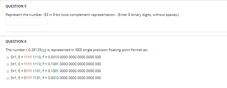 Solved QUESTION 5 Represent the number -33 in 8-bit twos | Chegg.com