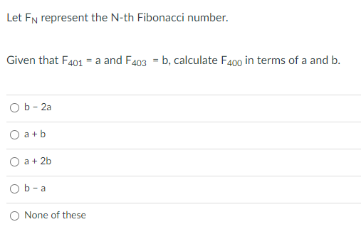 Solved Let En represent the N-th Fibonacci number. Given | Chegg.com