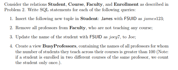 Solved Consider the relations Student, Course, Faculty, and | Chegg.com