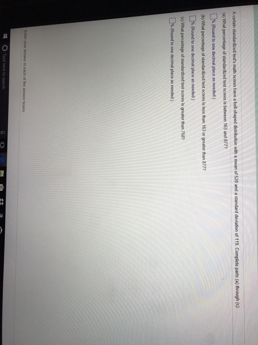 Solved A certain standardized tests math scores have a bell | Chegg.com