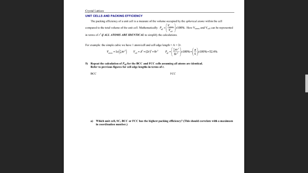 Solved UNIT CELLS AND PACKING EFFICIENCY The packing | Chegg.com