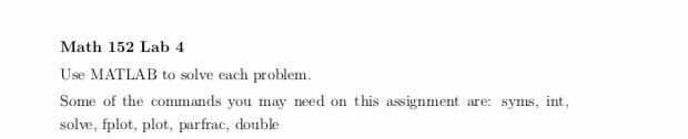 Solved Math 152 Lab 4 Use MATLAB to solve each problem Some | Chegg.com