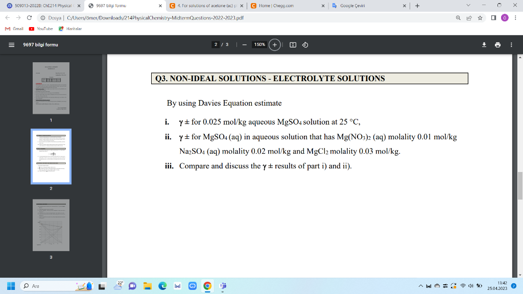 Solved By using Davies Equation estimate i. γ± for 0.025 | Chegg.com