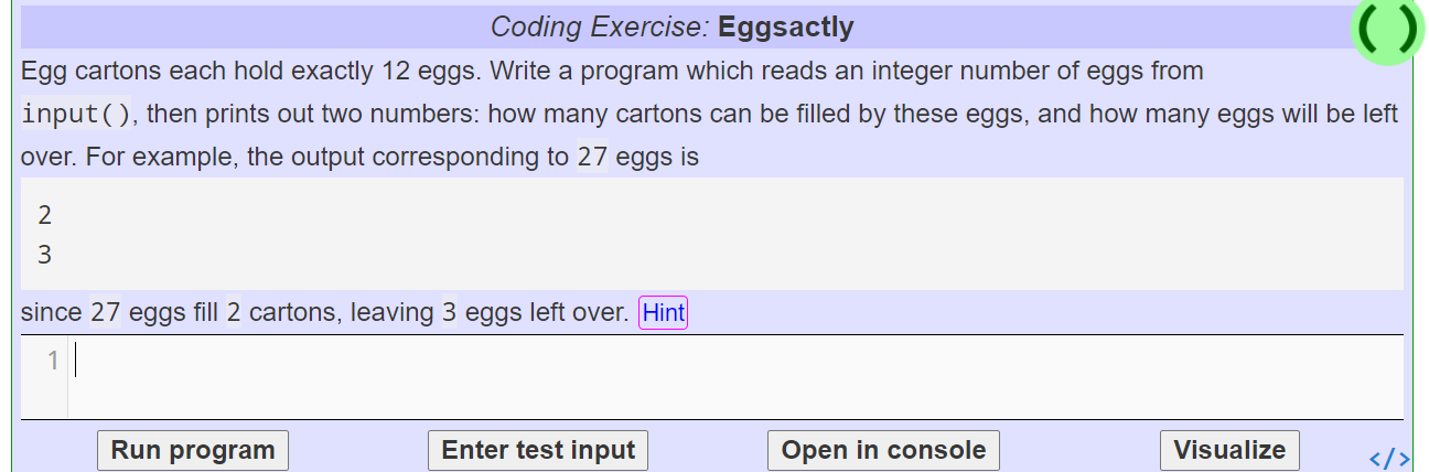 Solved Coding Exercise: Eggsactly ( ) Egg cartons each hold | Chegg.com