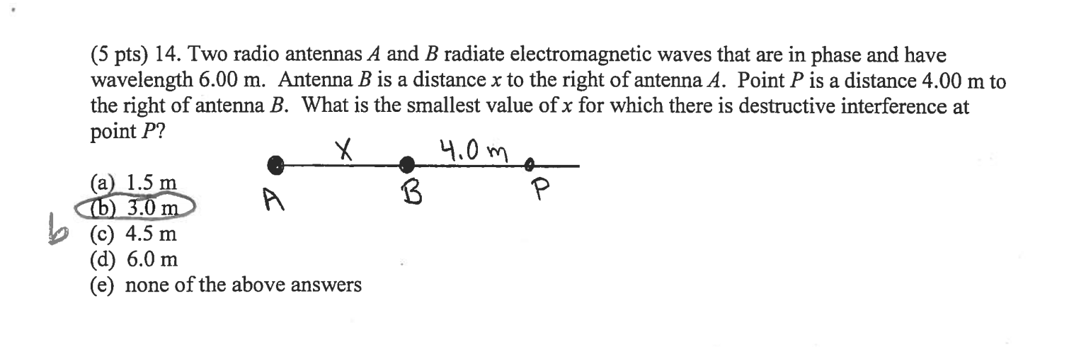 Solved (5 pts) 14. Two radio antennas A and B radiate | Chegg.com
