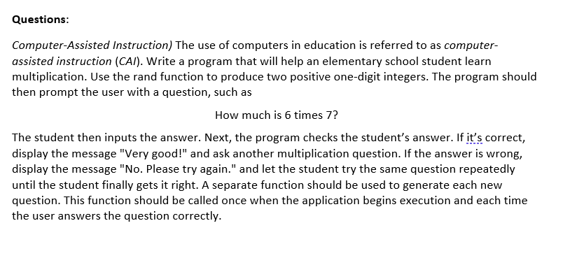 Solved Questions: Computer-Assisted Instruction) The use of | Chegg.com